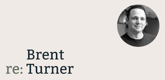 Brent Turner's Personal Site | Publisher of The New New | Opus Agency ...